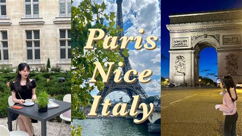 Italy Paris Nice Vlog 🇮🇹이탈리아🇫🇷파리니스 여행 파리만 N번째 여행 추천일정 Youtube