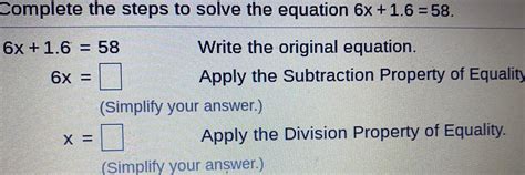 [answered] Complete The Steps To Solve The Equation 6x 1 6 58 Write The Kunduz