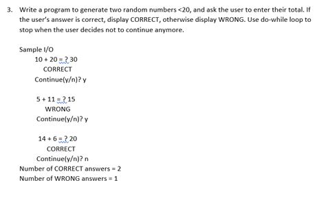 Solved 3 Write A Program To Generate Two Random Numbers