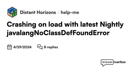 crashing on load with latest nightly java lang noclassdeffounderror