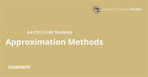 Approximation Methods Coursera