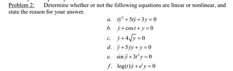 Solved Problem 2 Determine Whether Or Not The Following Chegg Com