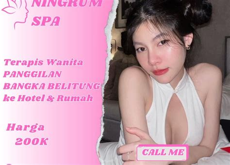 Pijat Panggilan Bangka Belitung Profesional: Terapis Ningrum Spa