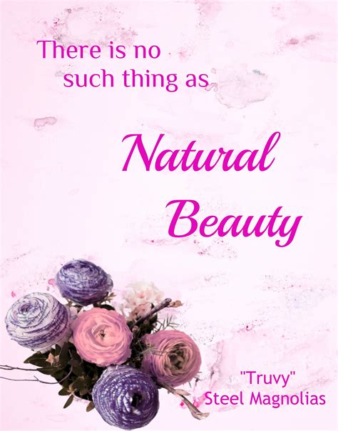 Steel Magnolias Printable Quote Truvy Movie Quote Dolly Parton Print