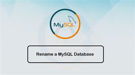How To Rename Mysql Database [3 Quick Methods] Tecadmin