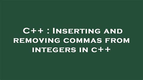 C Inserting And Removing Commas From Integers In C Youtube