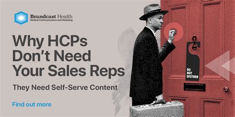 Hcps Dont Need Your Sales Reps They Need Self Serve Content Brandcast Health