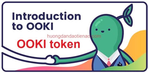 Ooki Protocol Là Gì Tìm Hiểu Về đồng Tiền điện Tử Ooki Token