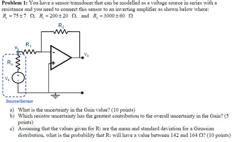 solved problem 1 you have a sensor transducer that can be