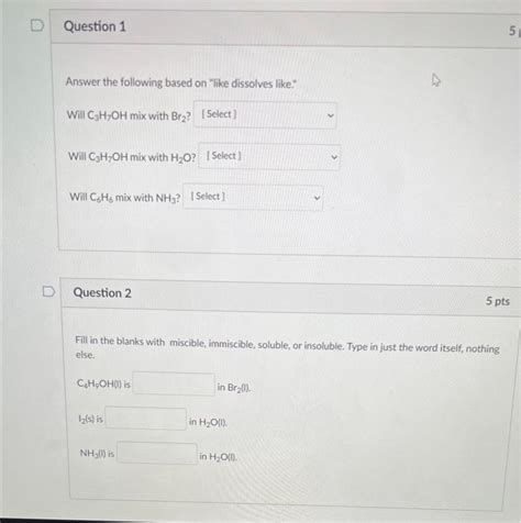 Solved Answer The Following Based On Like Dissolves Like
