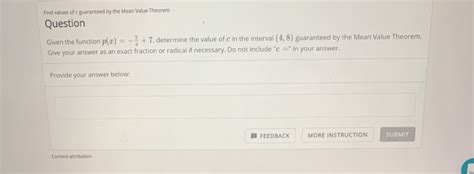 solved find values of guaranteed by the mean value theorem