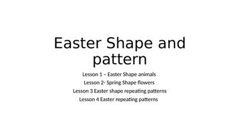 Easter Shapes And Repeating Patterns Eyfs Yr1 Teaching Resources