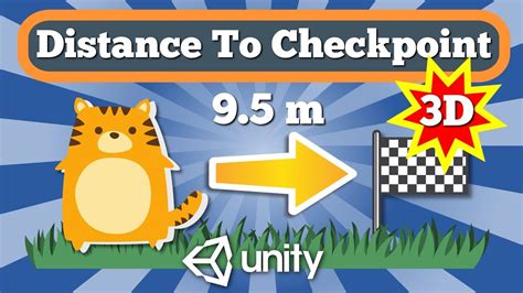 Unity 3d Tutorial How To Calculate And Display Distance From Character To Checkpoint In 3d Space
