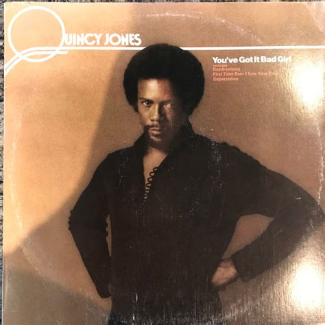 Quincy Jones Youve Got It Bad Girl 1973 Vinyl Discogs