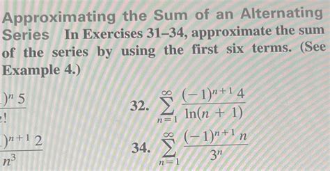 Solved Approximating The Sum Of An Alternating Series In