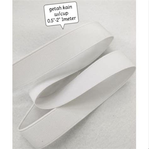 Getah Kain Elastik Putih World Cup 1meter Shopee Malaysia