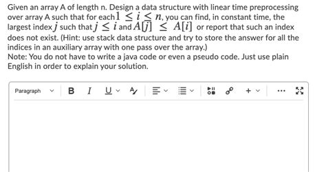 Solved Given An Array A Of Length N Design A Data Structure Chegg Com