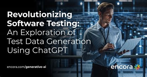 Encora Inc On Linkedin Revolutionizing Software Testing An