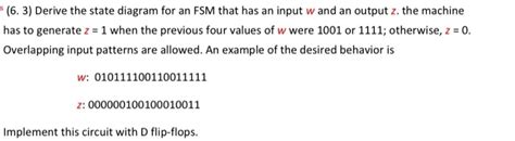 Solved 63 Derive The State Diagram For An Fsm That Has