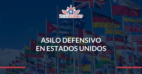 Proceso De Asilo Defensivo En Estados Unidos