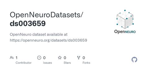 GitHub OpenNeuroDatasets Ds OpenNeuro Dataset Available At Https Openneuro Org