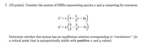 solved 7 10 points consider the system of odes
