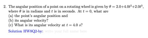 solved 2 the angular position of a point on a rotating