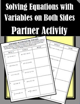 Solving Equations With Variables On Both Sides Partner Activity