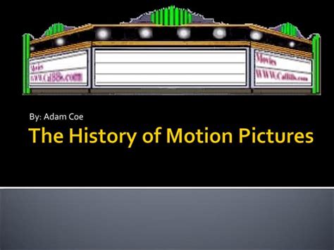Motion Pictures Ppt
