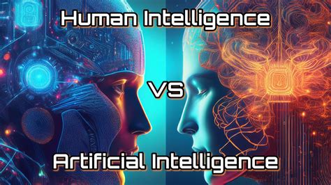 Human Intelligence Vs Artificial Intelligence