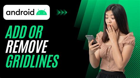 How To Add Or Remove Gridlines In Photos On Your Android Device Simple Guide YouTube