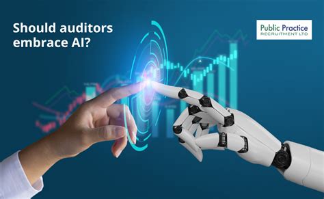 Is Ai The Future Of Auditing Public Practice Recruitment Ltd