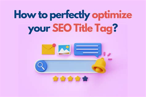 How to Perfectly Optimize Your SEO Title Tag (2023) - Maika AI