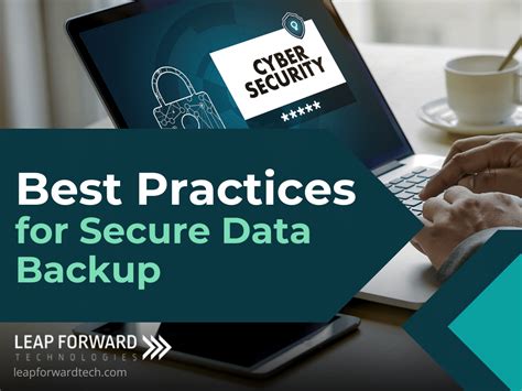 best practices for secure data backup leap forward