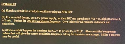 Solved Problem A Sketch A Circuit For A Colpitts Chegg