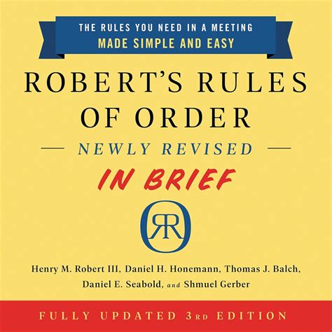 Roberts Rules Of Order Newly Revised In Brief 3rd Edition
