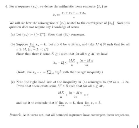 Solved 4 For A Sequence Xn We Define The Arithmetic Mean Chegg Com