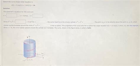 solved sketch the curve whose vector equation is o