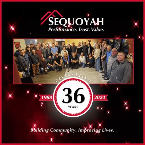 Sequoyah Recently Celebrated Our 36th Anniversary And Its Truly A Testament To Our Incredible