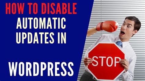 How To Disable Automatic Updates In WordPress YouTube