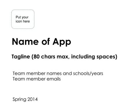 PPT Name Of App Tagline 80 Chars Max Including Spaces PowerPoint