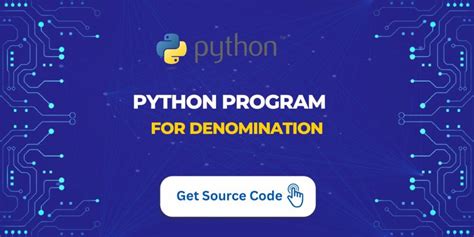 Master The Currency Denomination Program In Python