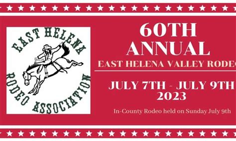 60th Annual East Helena Rodeo Visit Helena Montana