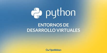 Entornos De Desarrollo Virtuales Con Python3 PLEDIN 3 0