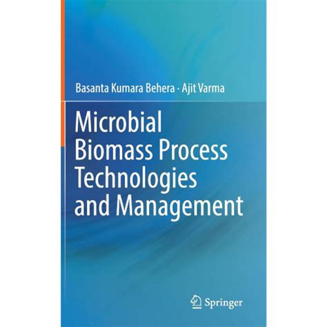 Microbial Biomass Process Technologies And Management Em Promoção Na Americanas