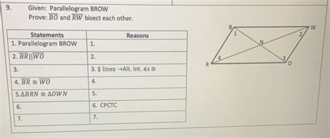 Solved 9 Given Parallelogram Brow Prove Overline Bo And Overline Rw Bisect Each Other