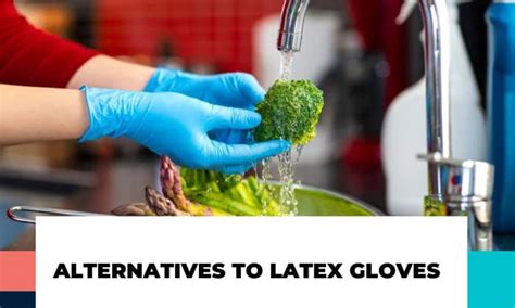 5 alternatives to latex gloves for latex allergic people