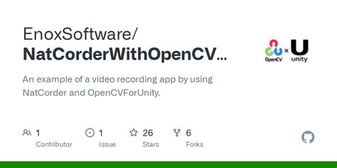 Github Enoxsoftware Natcorderwithopencvforunityexample An Example Of A Video Recording App By