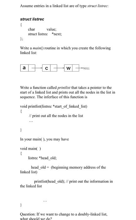 Solved Assume Entries In A Linked List Are Of Type Struct
