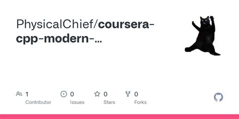 Github Physicalchiefcoursera Cpp Modern Development